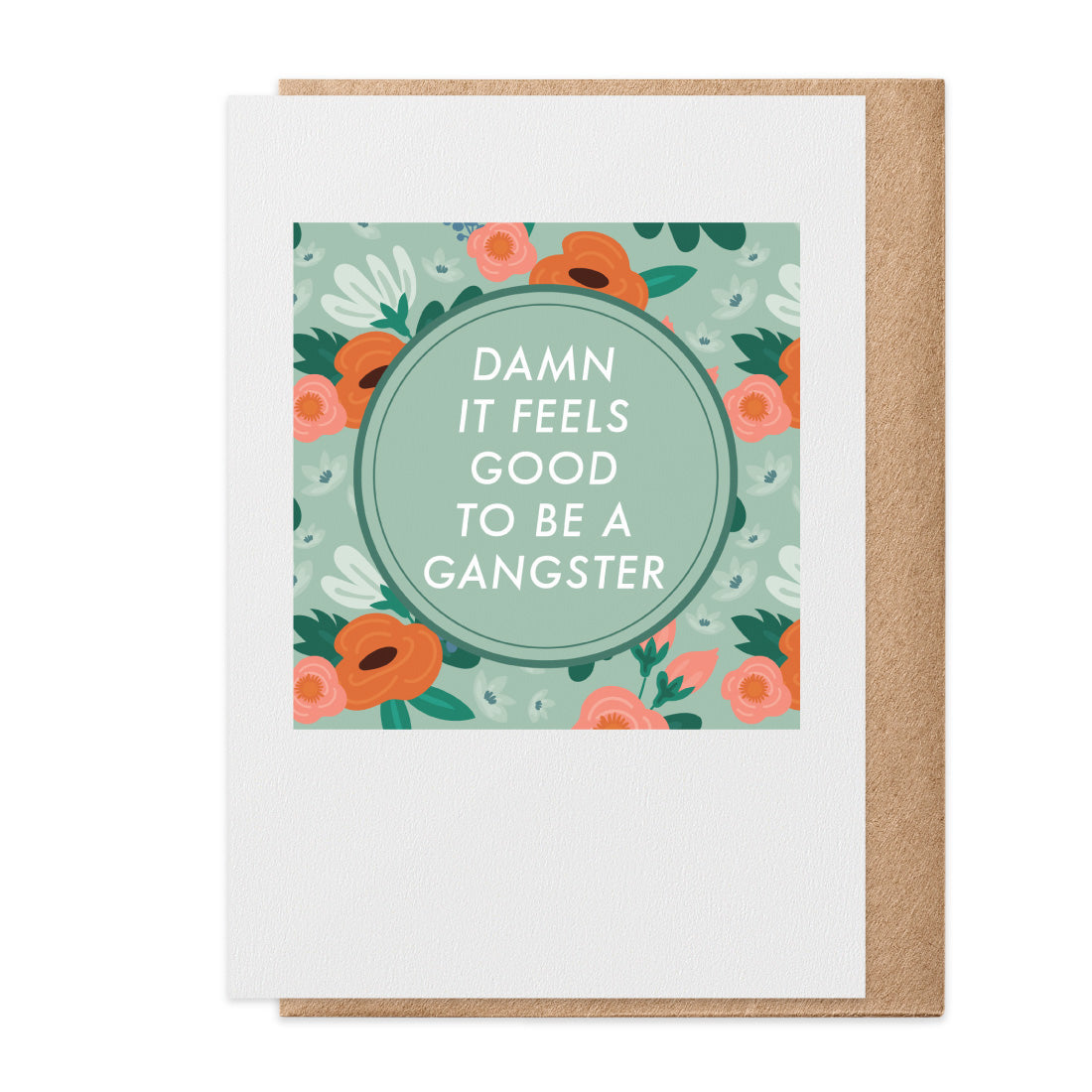 Damn It Feels Good Card – Paisley & Parsley