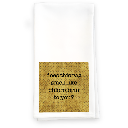 Chloroform Towel – Paisley & Parsley